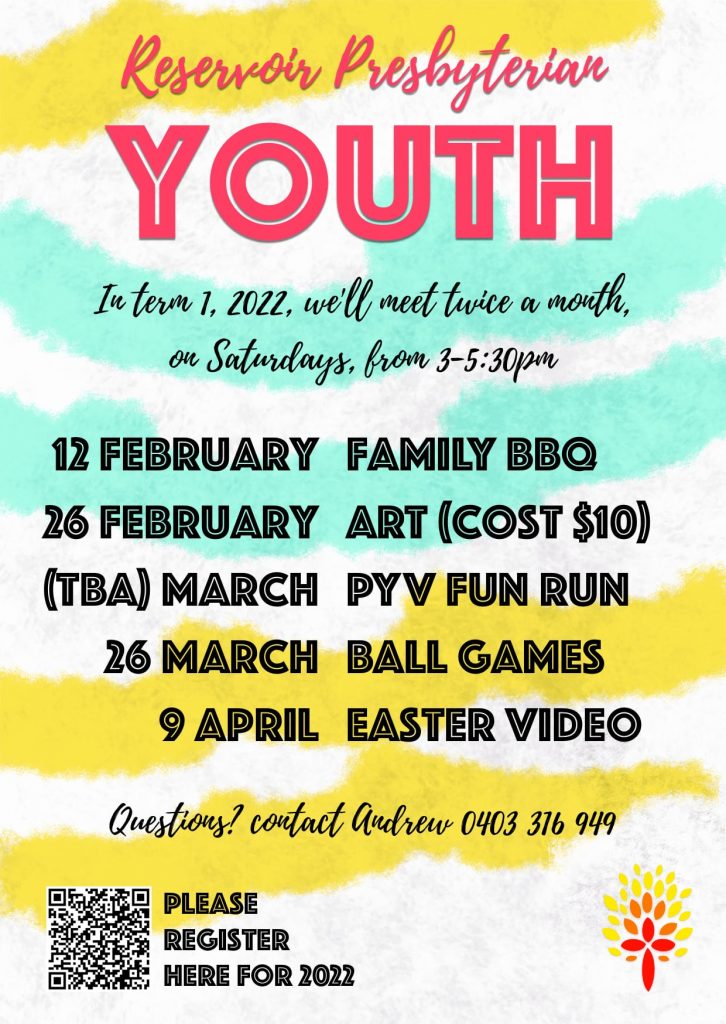 Youth Group Term 1, 2022 – Reservoir Presbyterian Church